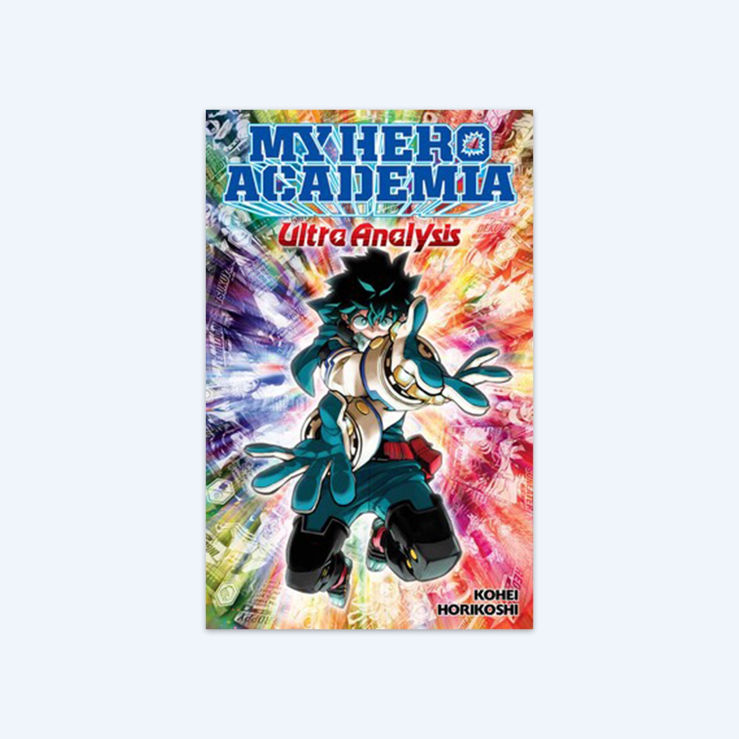 My Hero Academia: Ultra Analysis—The Official Character Guide – TOHO ...